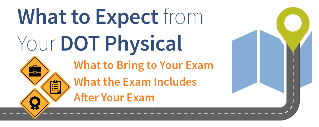 What to Expect From Your DOT Physical - Concentra